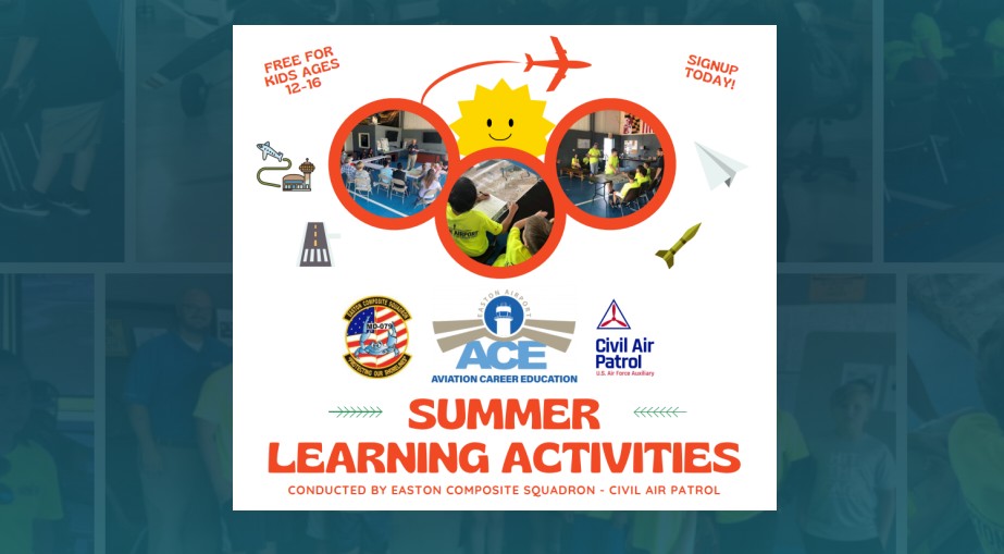 Easton Airport’s ACE Program Launches Summer Activities for Kids ...
